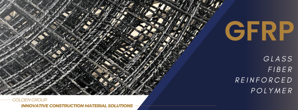 GFRP - นวัตกรรมวัสดุเสริมแรงในโครงสร้างคอนกรีต